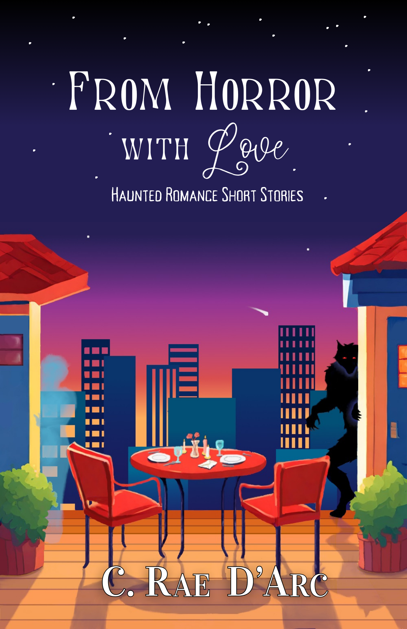 From Horror with Love (Haunted Romance, #1.5) by C. Rae D'Arc | Goodreads