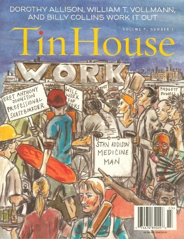 Tin House Magazine, Volume 7, Issue 1, Fall 2005: #25 Work by Win ...