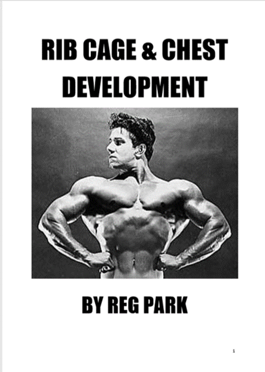 Rib Cage & Chest Development by Reg Park | Goodreads