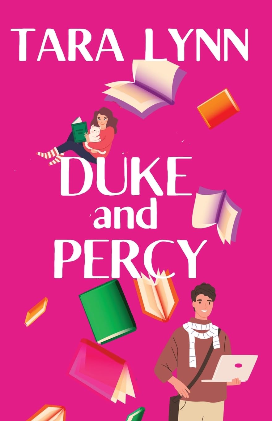 Duke and Percy by Tara Lynn | Goodreads