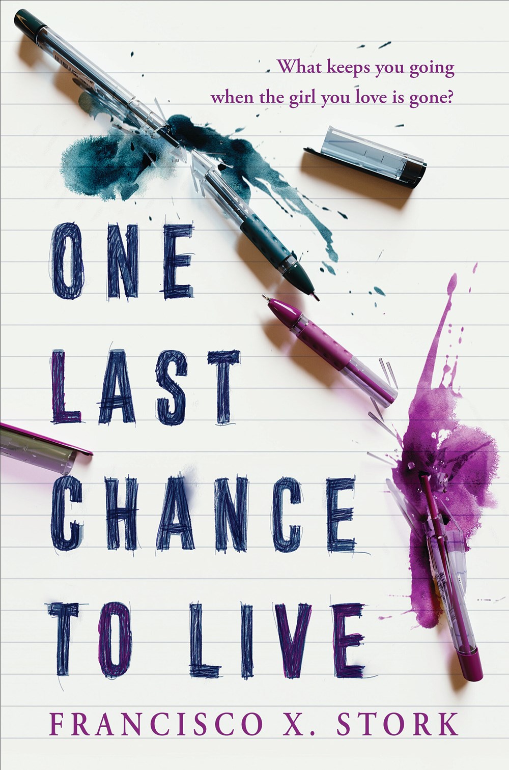 One Last Chance to Live by Francisco X. Stork | Goodreads