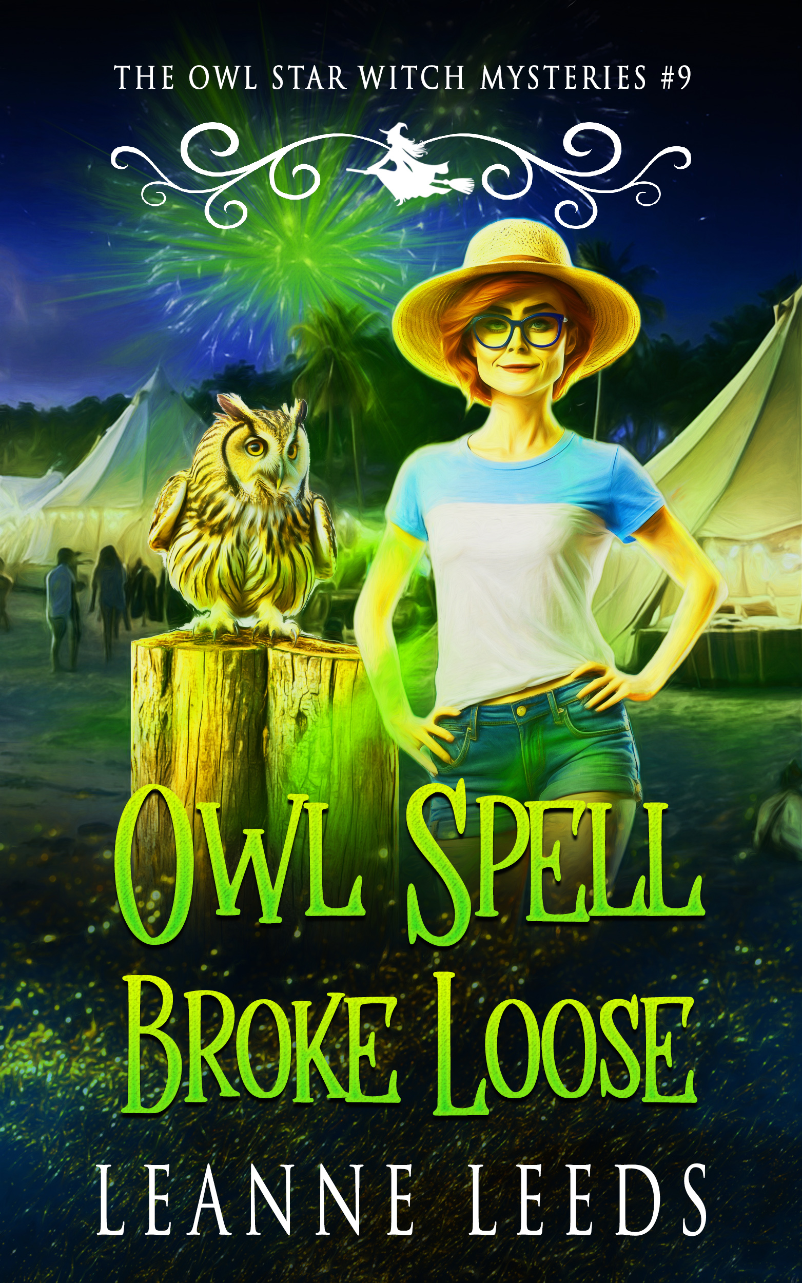 Owl Spell Broke Loose by Leanne Leeds | Goodreads