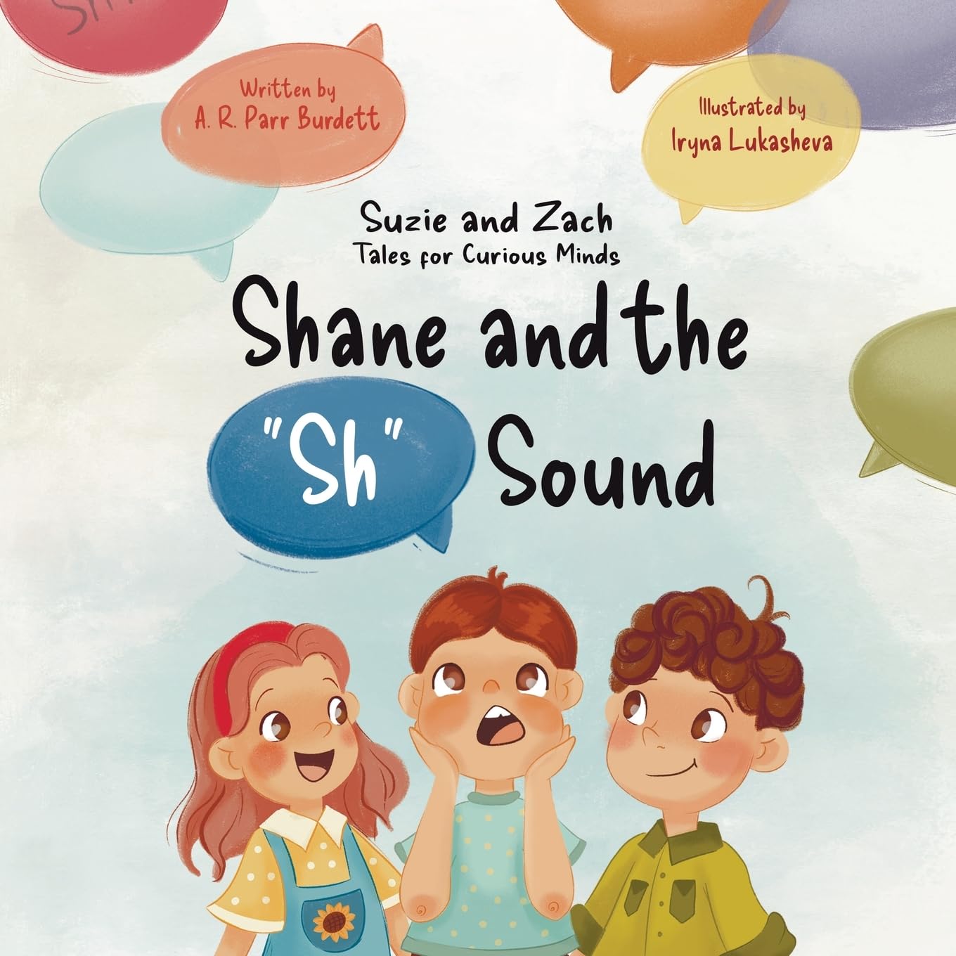 Shane and the "Sh" Sound by A.R. Parr Burdett | Goodreads