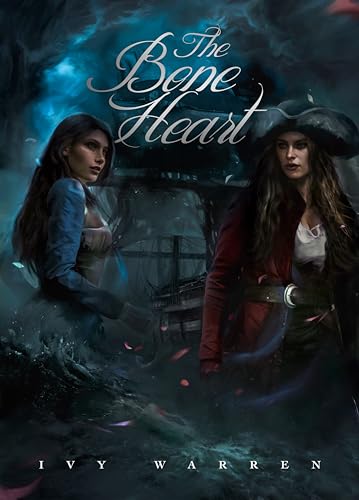 The Bone Heart by Ivy Warren | Goodreads