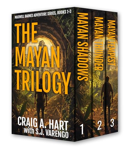 The Mayan Trilogy: The Maxwell Barnes Adventure Series, Books 1-3 by ...