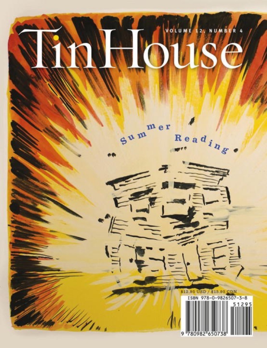 Tin House Magazine, Volume 12, Issue 4, Summer 2011: #48 Summer Reading ...