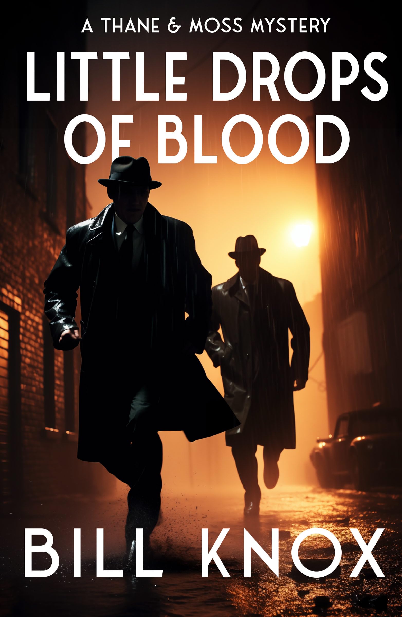 Little Drops of Blood (Thane & Moss Book 4) by Bill Knox | Goodreads