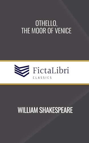 Othello, the Moor of Venice by William Shakespeare | Goodreads