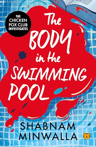The Body in The Swimming Pool : The Chicken Pox Club Investigates by ...