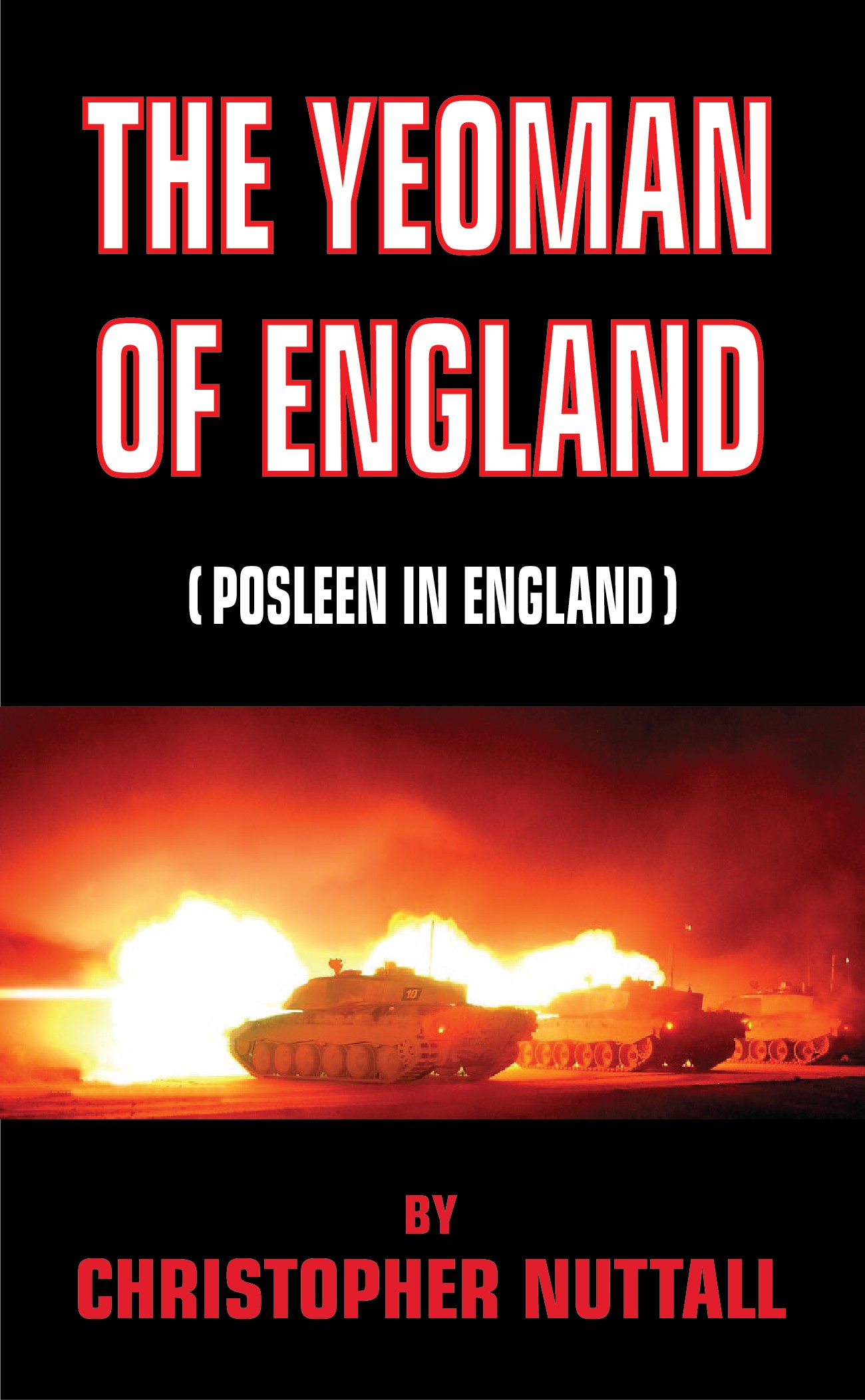 The Yeoman of England. Posleen in England by Christopher G. Nuttall ...
