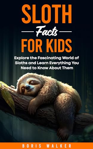 Sloth Facts for Kids: Explore the Fascinating World of Sloths and Learn ...