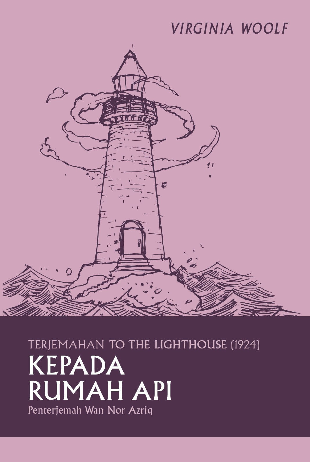 Kepada Rumah Api by Virginia Woolf | Goodreads