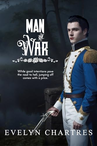 Man of War by Evelyn Chartres | Goodreads