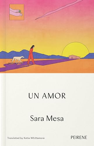 Un Amor by Sara Mesa | Goodreads