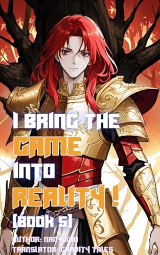 I Bring the Game into Reality! (Book 5) by Gravity Tales | Goodreads
