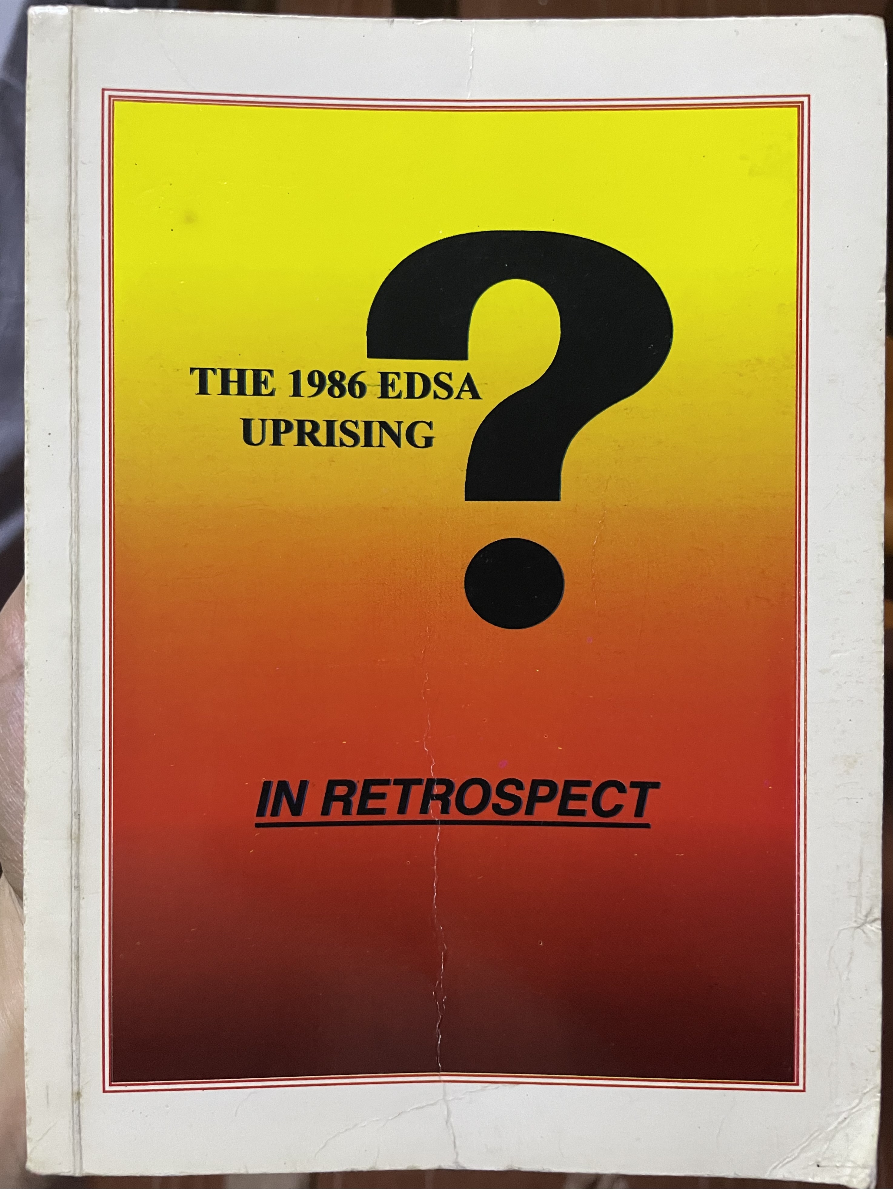 The EDSA uprising?: The five-percent revolution : EDSA in retrospect ...