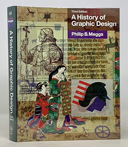 A History of Graphic Design by Philip B. Meggs | Goodreads