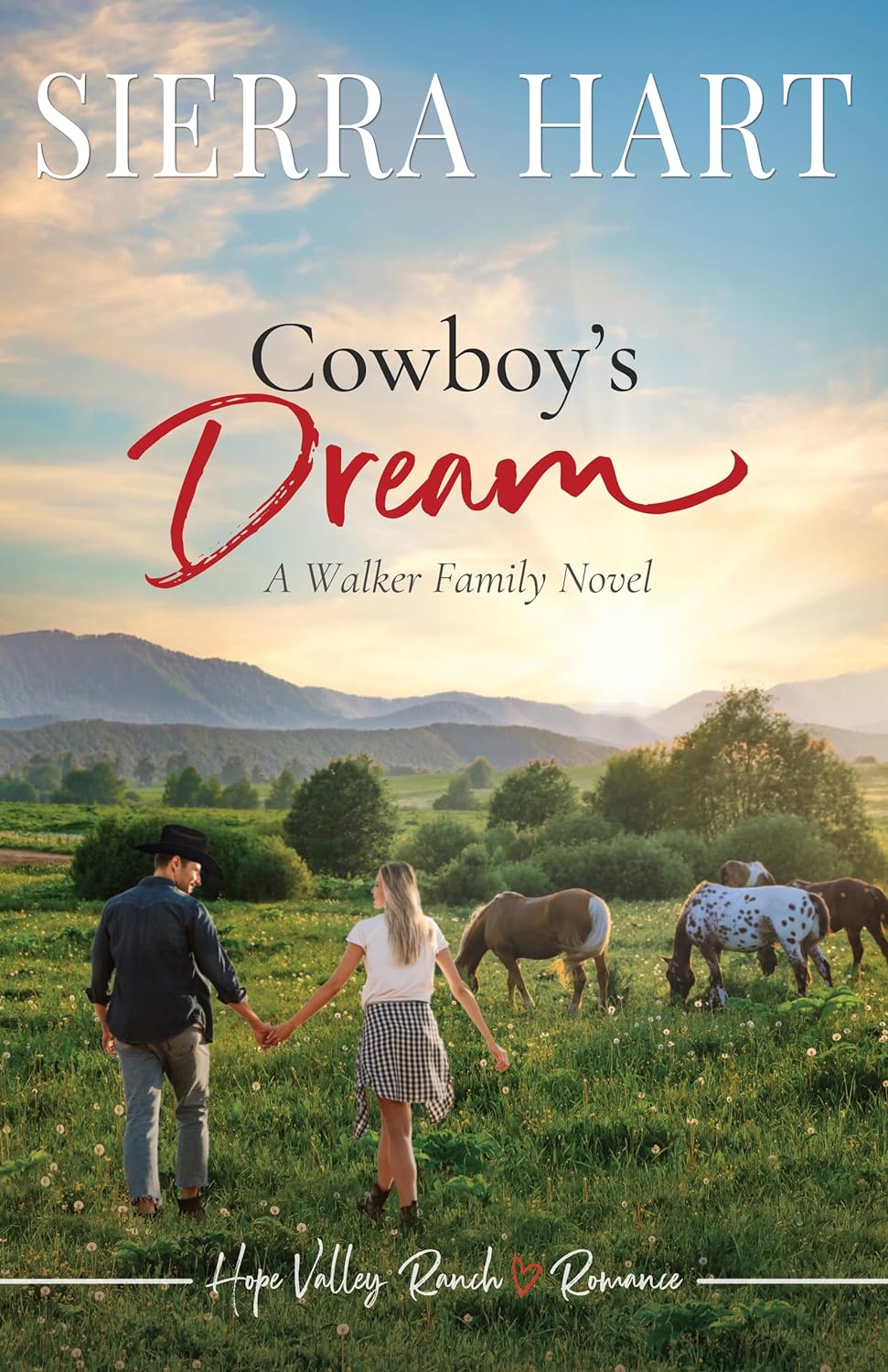 Cowboy's Dream (Hope Valley Ranch #2) by Sierra Hart | Goodreads
