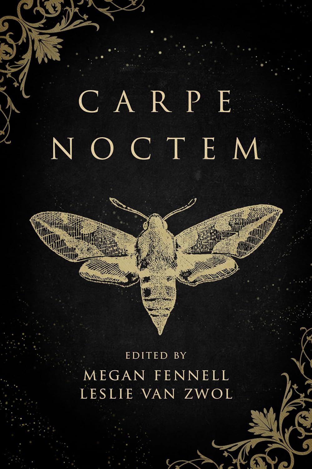 Carpe Noctem by Megan Fennell | Goodreads
