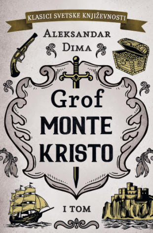Grof Monte Kristo – I tom by Alexandre Dumas | Goodreads