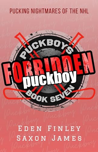 Forbidden Puckboy (Puckboys Book 7) by Eden Finley | Goodreads