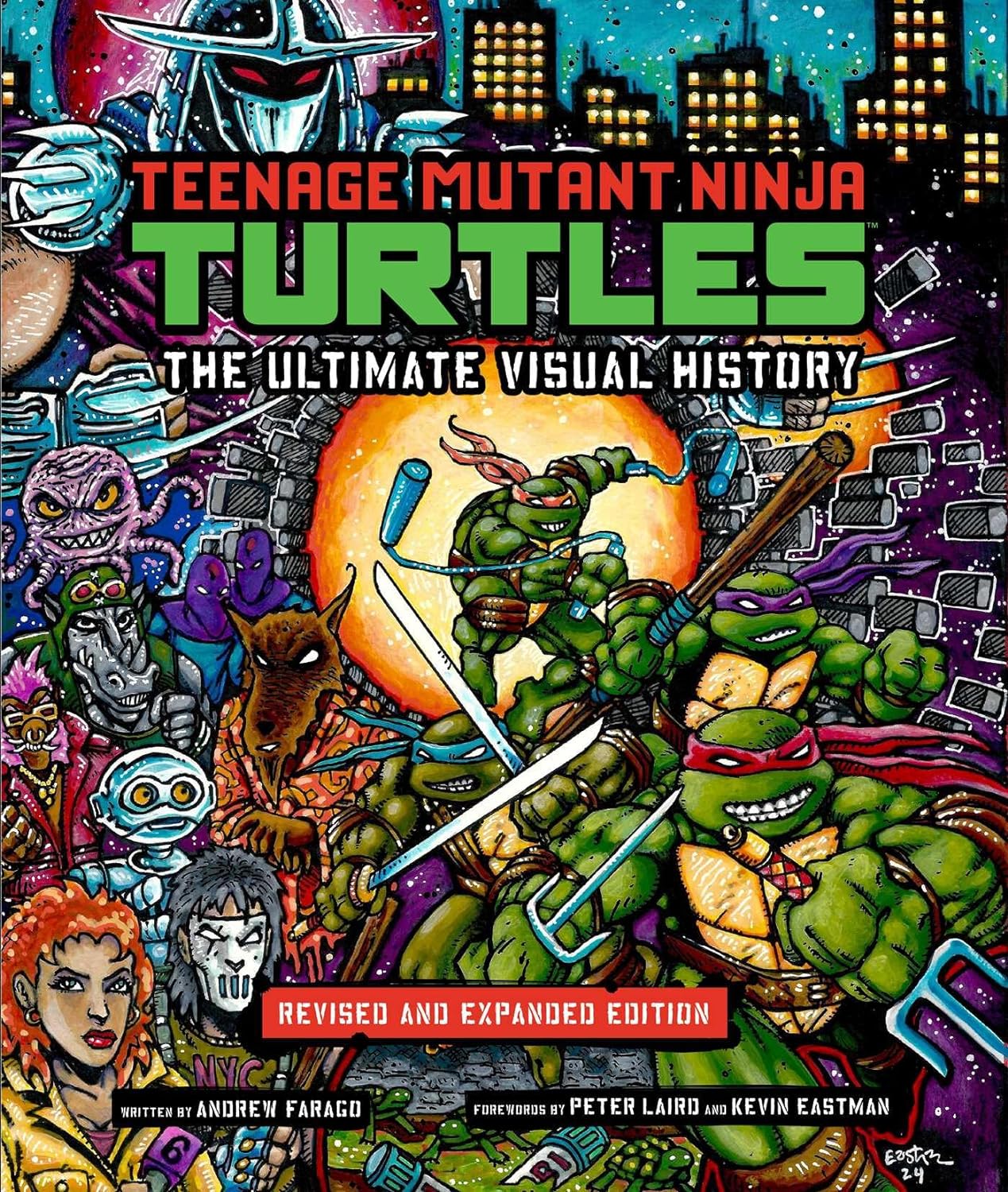 Teenage Mutant Ninja Turtles: The Ultimate Visual History: Revised and ...