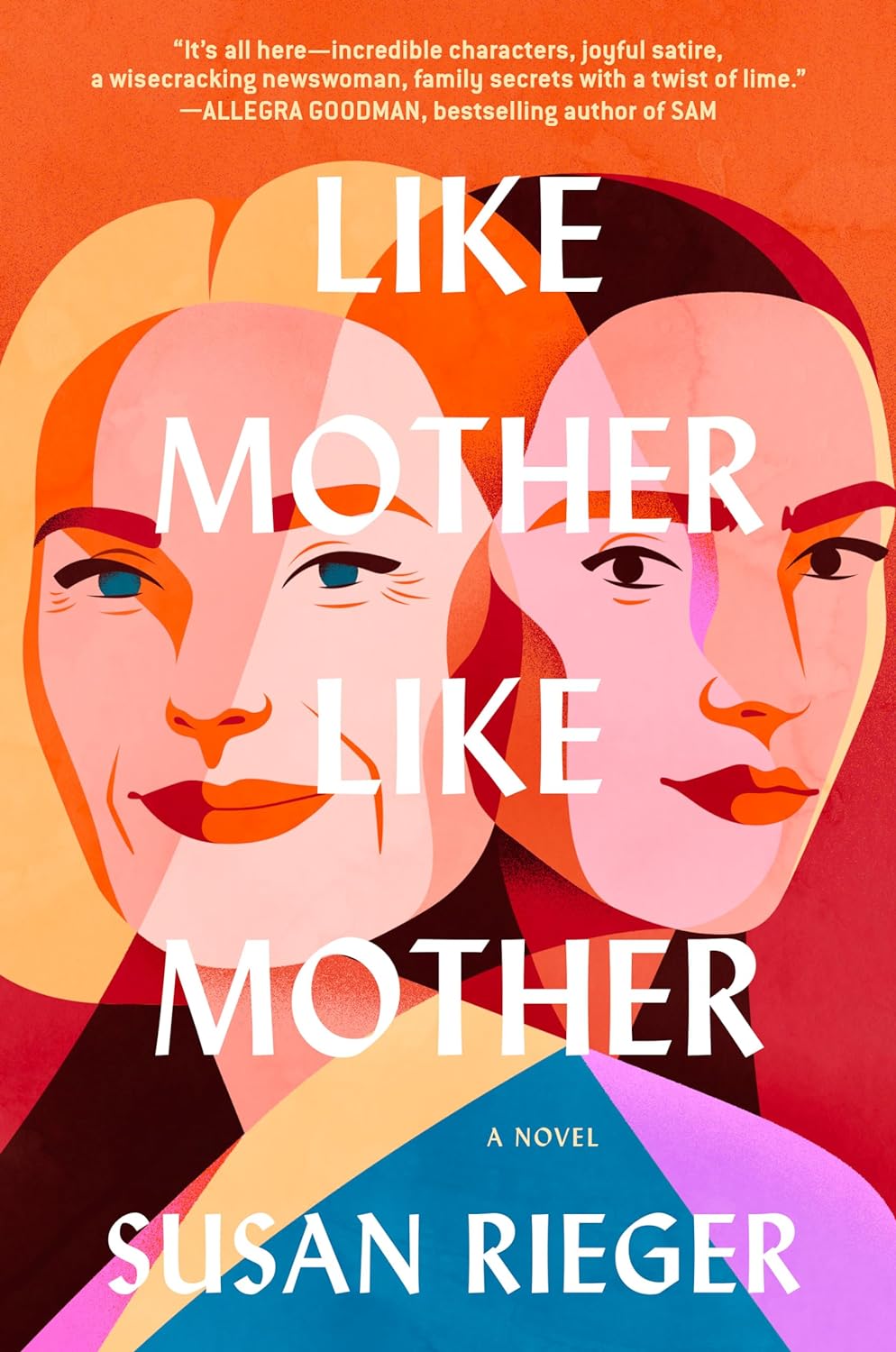 Like Mother, Like Mother by Susan Rieger | Goodreads