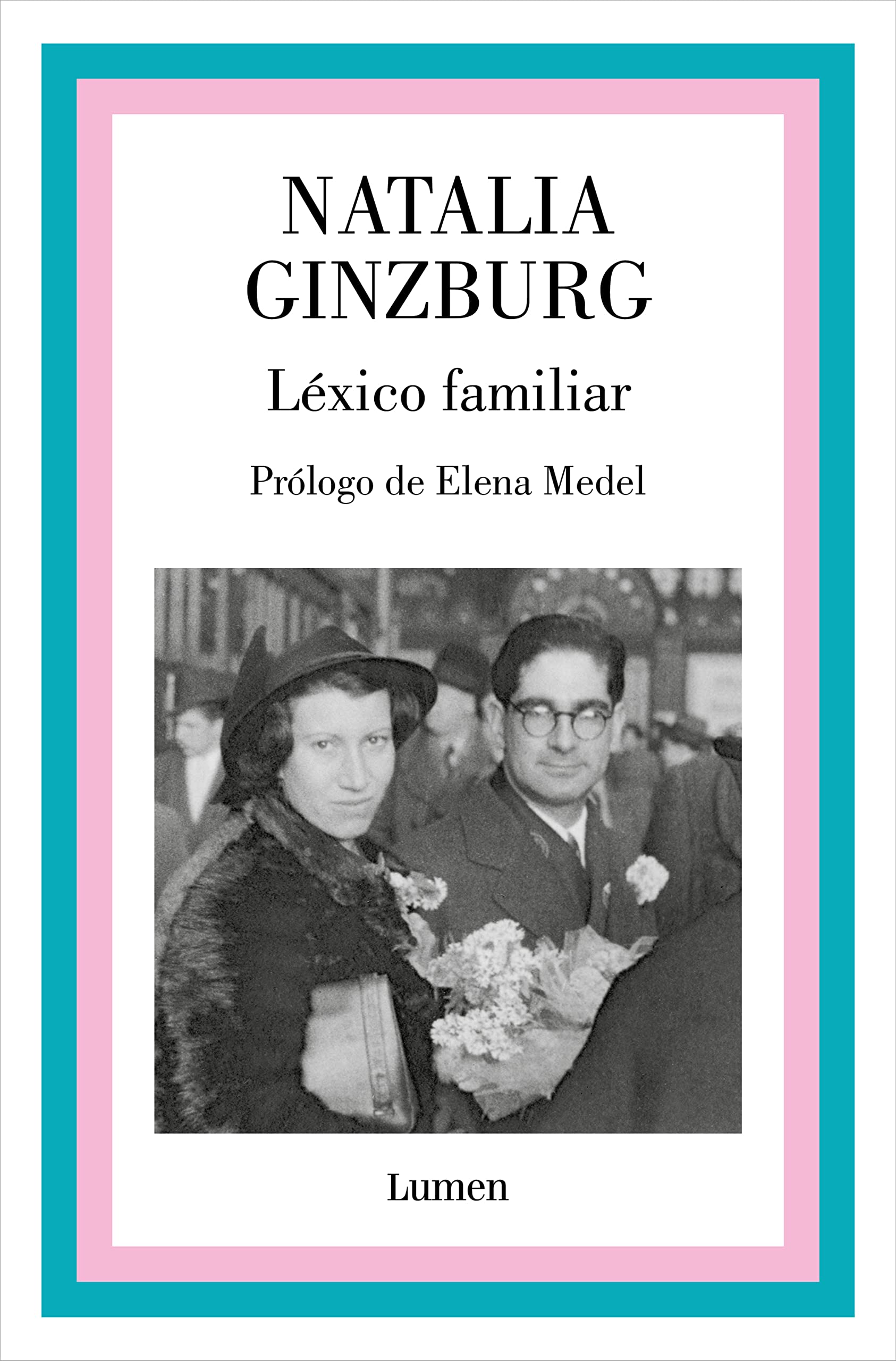 Léxico familiar by Natalia Ginzburg | Goodreads