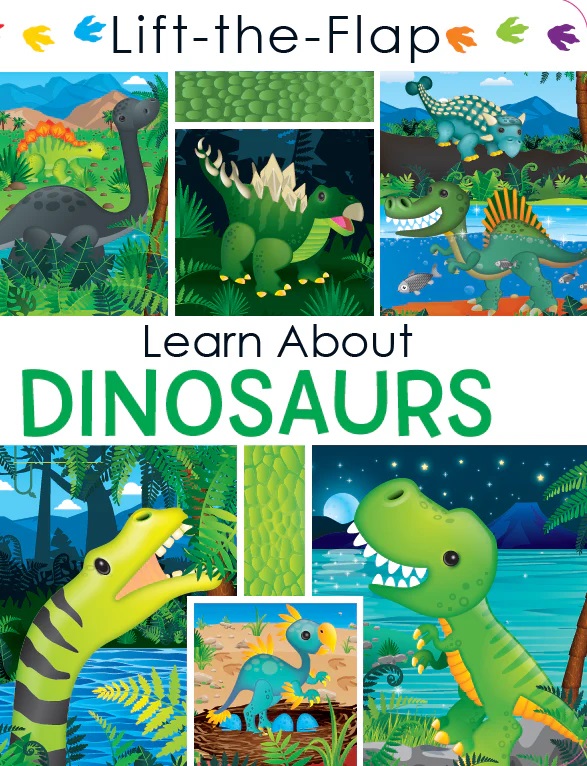 Lift the Flap: Learn About Dinosaurs by Page Publications | Goodreads