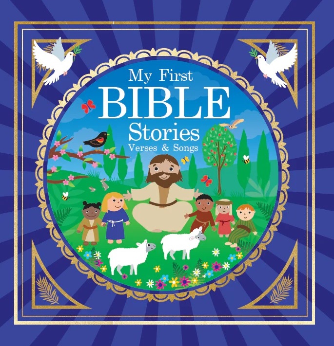 My First Bible: Stories, Verses & Songs by Page Publications | Goodreads