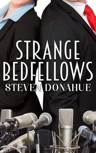 Strange Bedfellows by Steven Donahue | Goodreads
