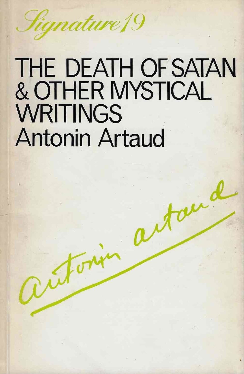 The Death of Satan & Other Mystical Writings by Antonin Artaud | Goodreads