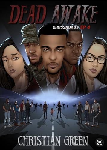 Dead Awake: Crossroads (I, Survive Book 4) by Christian Green | Goodreads