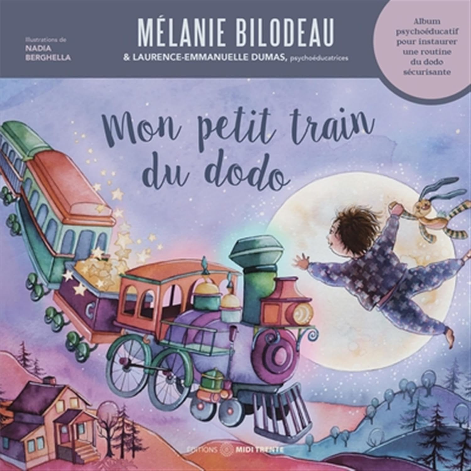 Mon petit train du dodo - Album psychoéducatif pour instaurer une ...