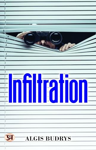 Infiltration by Algis Budrys | Goodreads