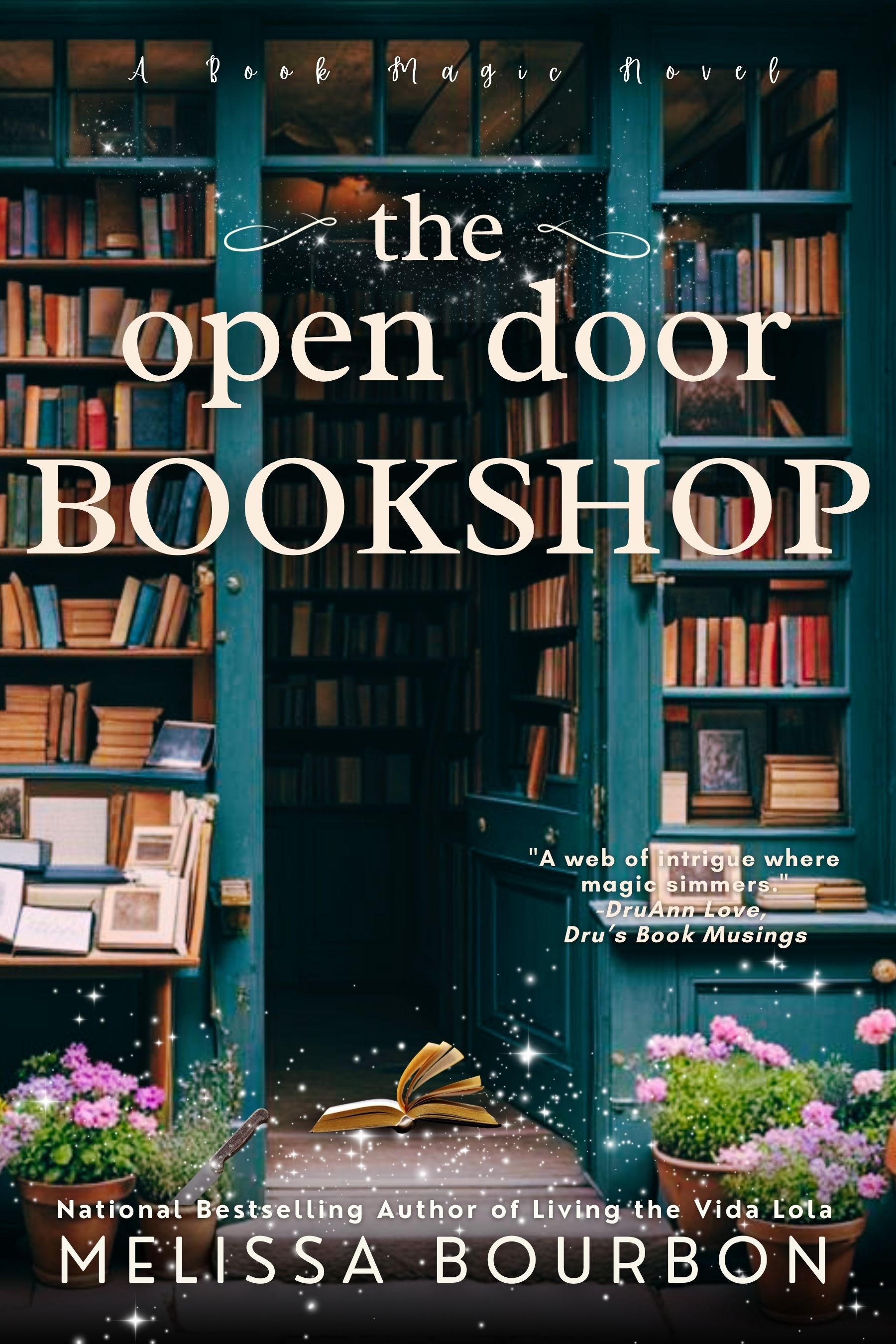 The Open Door Bookshop (Book Magic, #3) by Melissa Bourbon | Goodreads