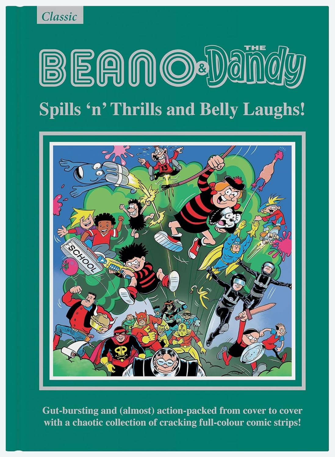 Beano & Dandy Gift Book 2024: Spills 'n' Thrills and Belly Laughs! by D ...