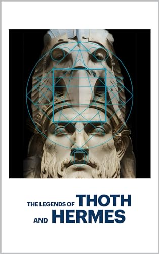 The Legends of Thoth and Hermes by Erik Purcell | Goodreads