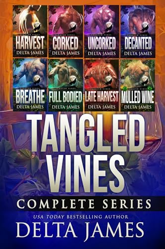 Tangled Vines: Complete: Books 1-6 plus 2 novellas by Delta James ...