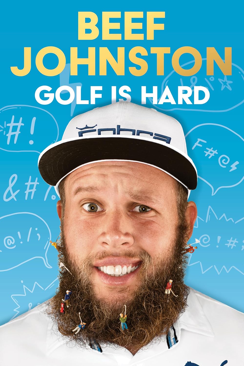 Golf Is Hard by Beef Johnston | Goodreads