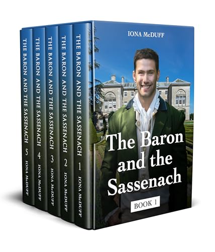 The Baron and the Sassenach: A Regency Romance: The Complete Collection by Iona McDuff | Goodreads