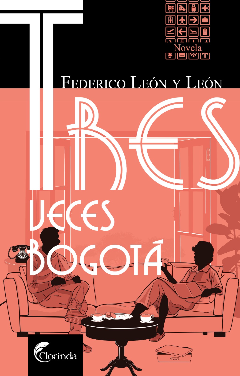Tres Veces Bogota by Federico Leon y Leon | Goodreads