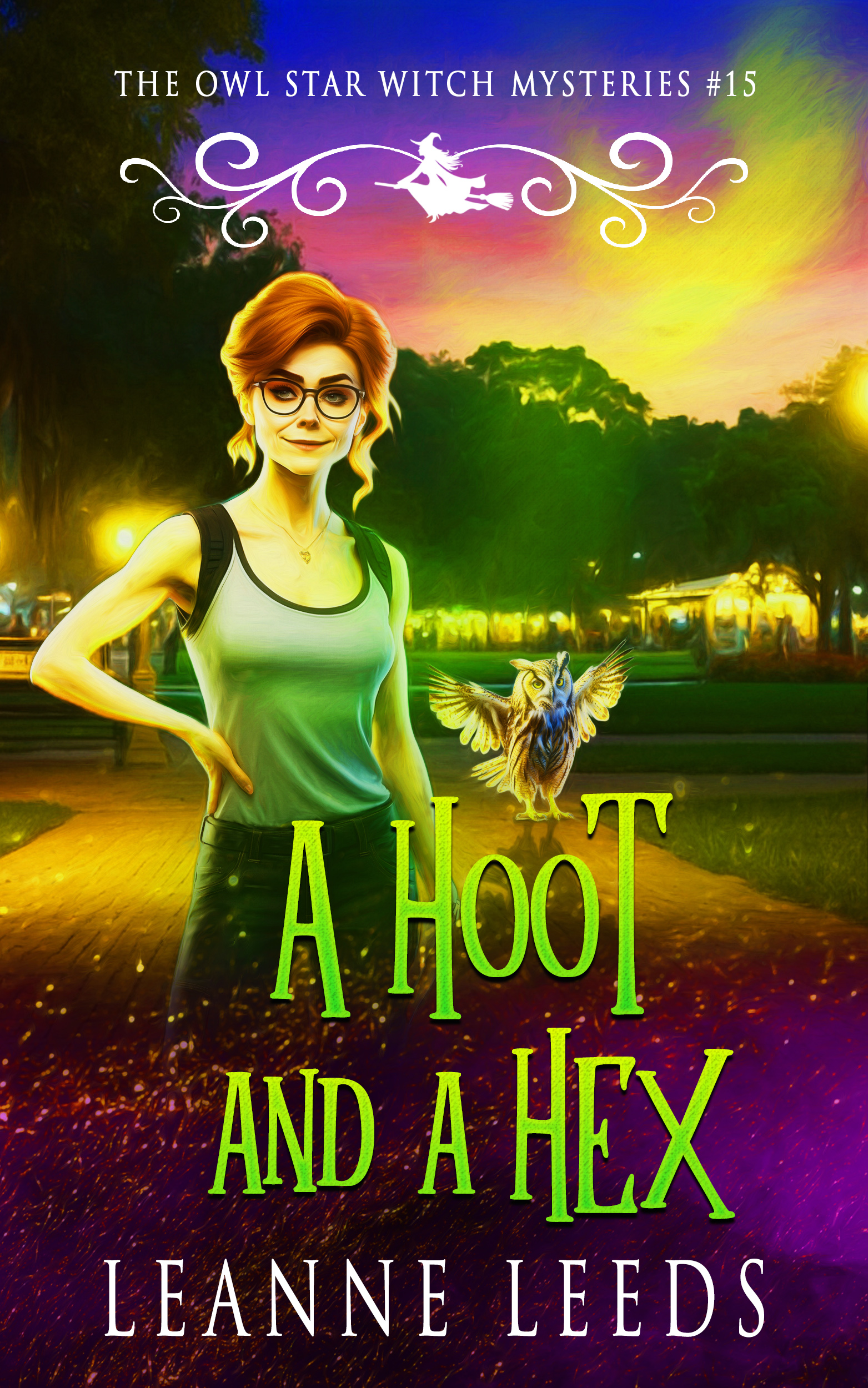 A Hoot and A Hex by Leanne Leeds | Goodreads