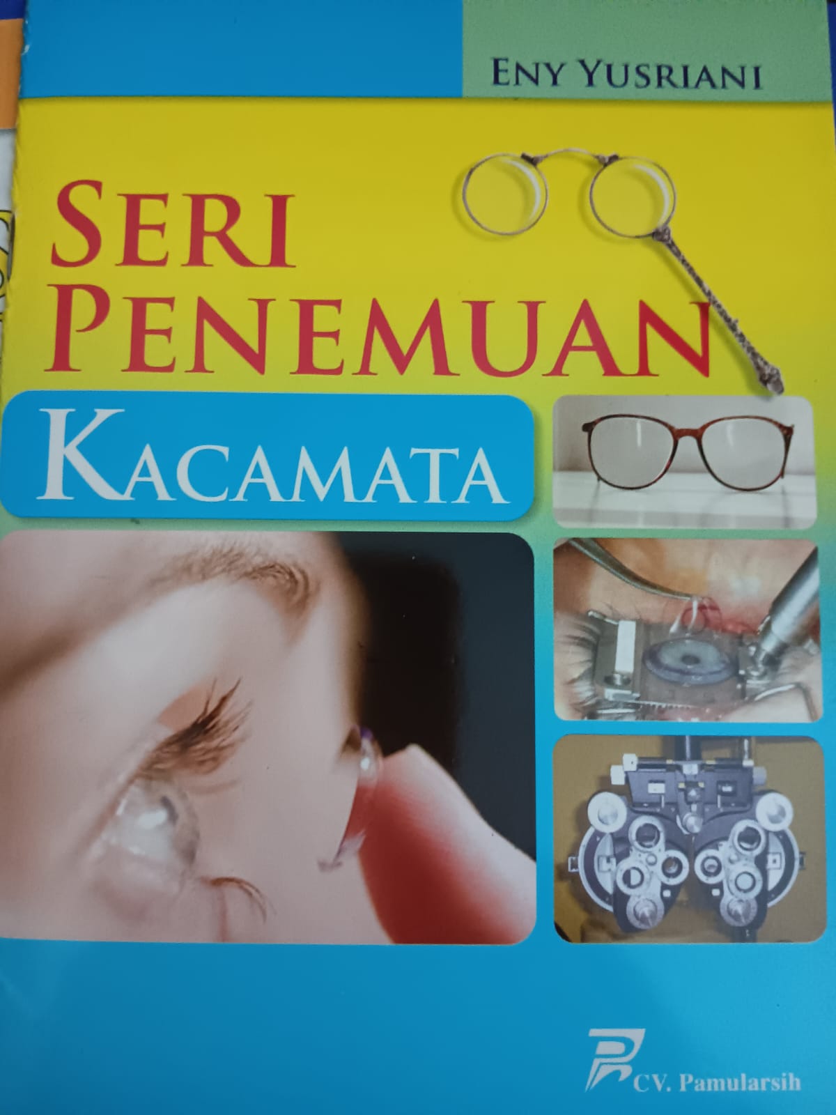 Seri Penemuan: Kacamata by Eny Yusriani | Goodreads