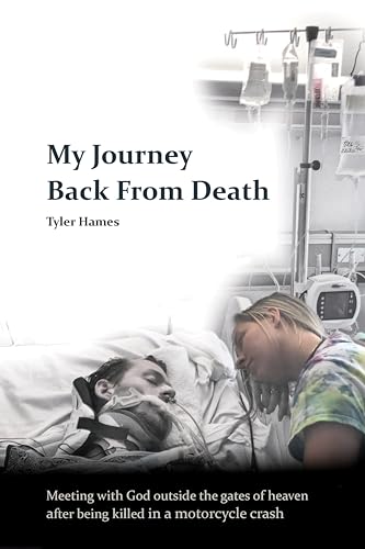 My Journey Back From Death: Meeting with God outside the gates of ...