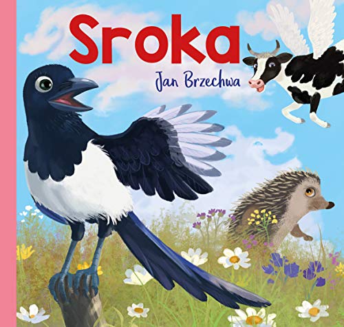 Sroka - Jan Brzechwa [KSIÄĹťKA] by Jan Brzechwa | Goodreads