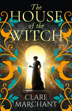 The House of the Witch by Clare Marchant | Goodreads