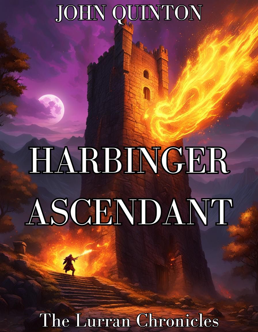 Harbinger Ascendant (The Lurran Chronicles, #2) by John Quinton | Goodreads