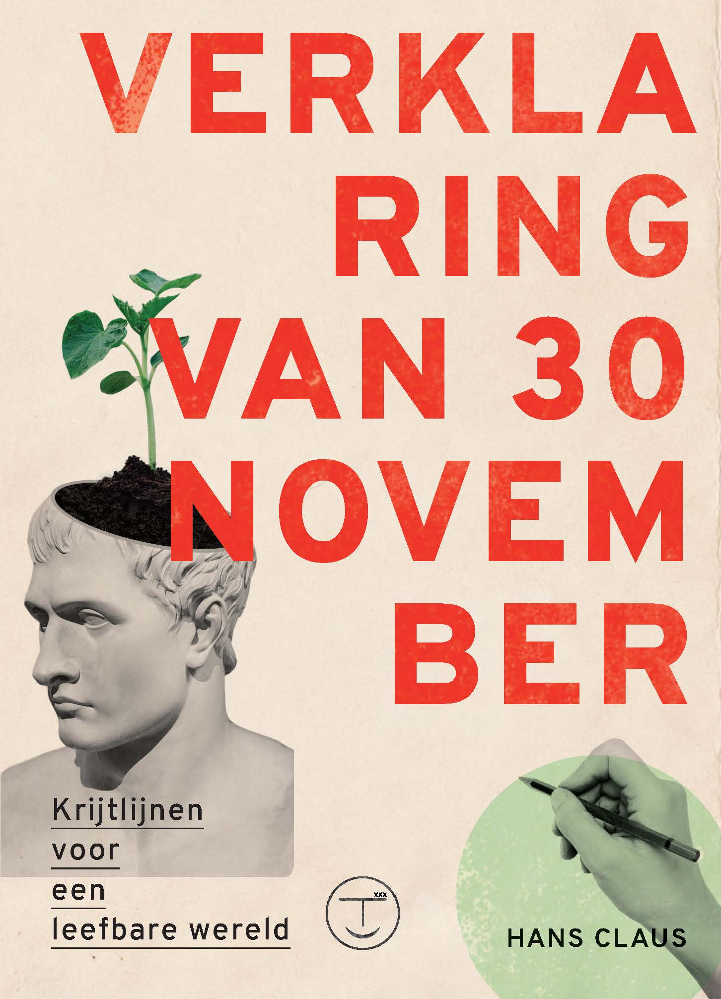 Verklaring van 30 november; Krijtlijnen voor een leefbare wereld by ...