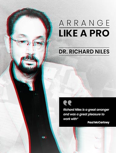 Arrange Like A Pro by Richard Niles | Goodreads
